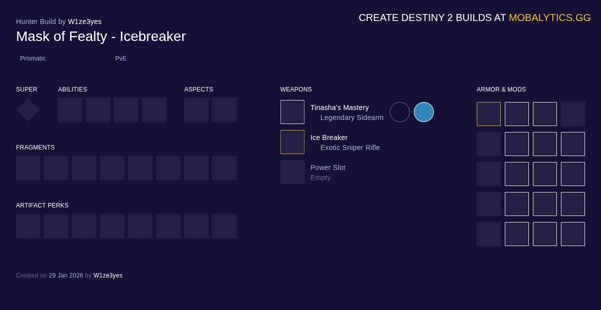 Mask of Fealty - Icebreaker - Destiny 2 Prismatic Hunter Build by W1ze3yes