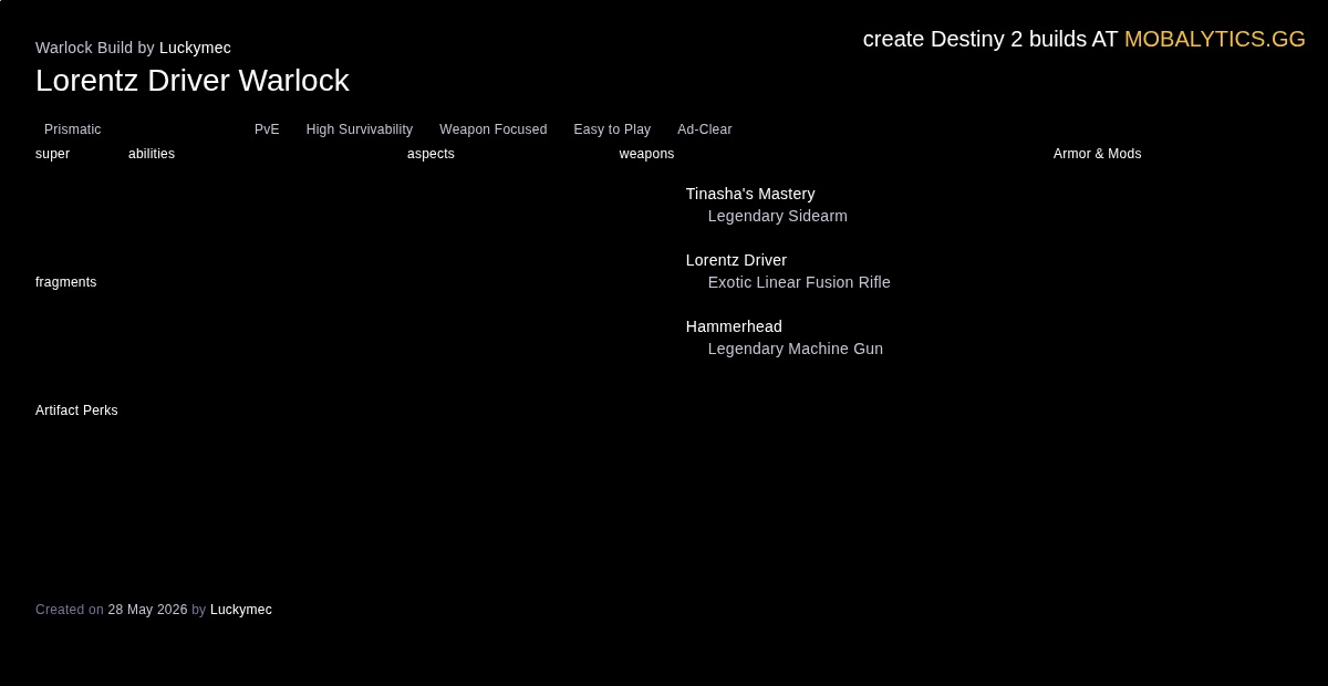 Lorentz Driver Warlock - Destiny 2 Warlock Build for PvE - Mobalytics